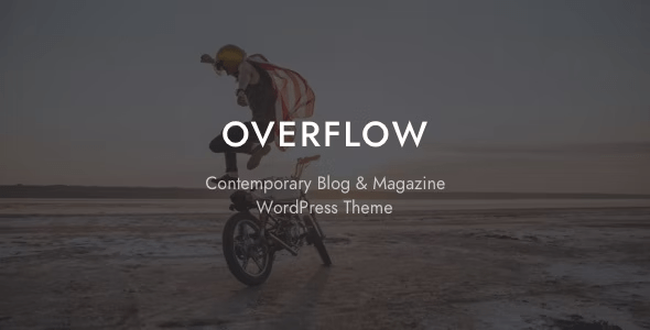 Overflow WordPress Theme 1.4.9 - Contemporary Blog & Magazine - GPLPlus